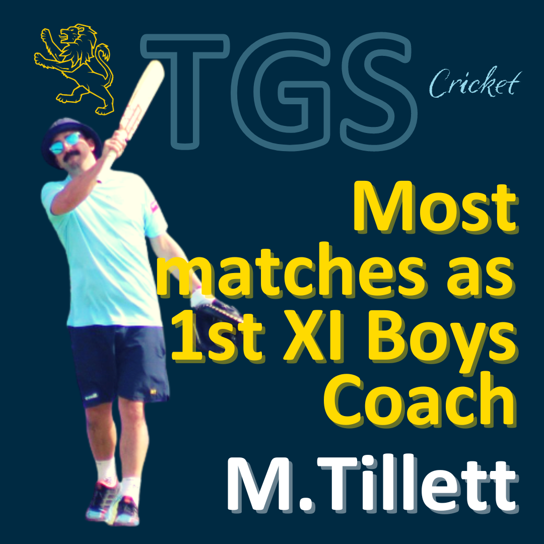 Cricket: Coach Tillett makes TGS history
