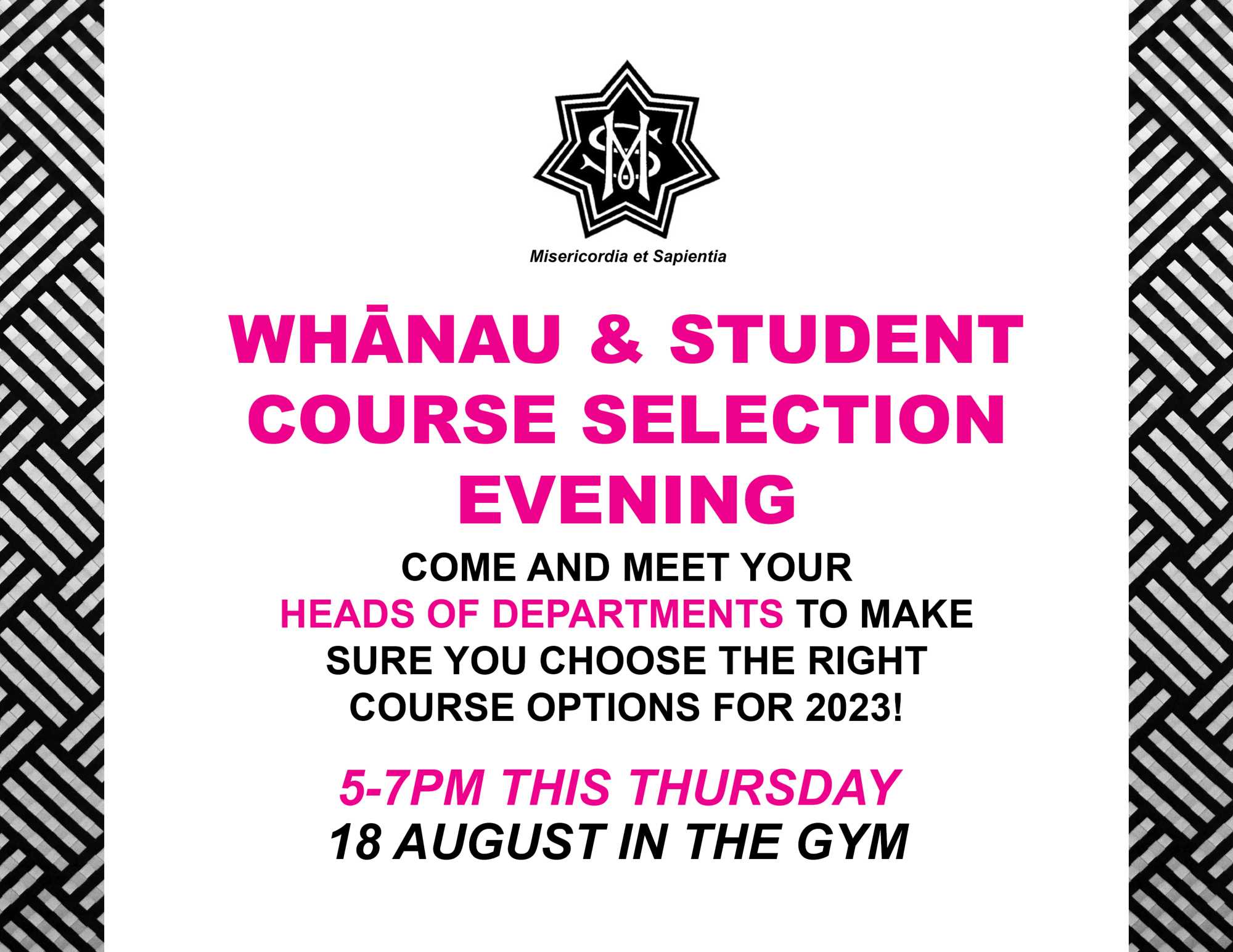 Course Selection Evening - Thursday 18th August