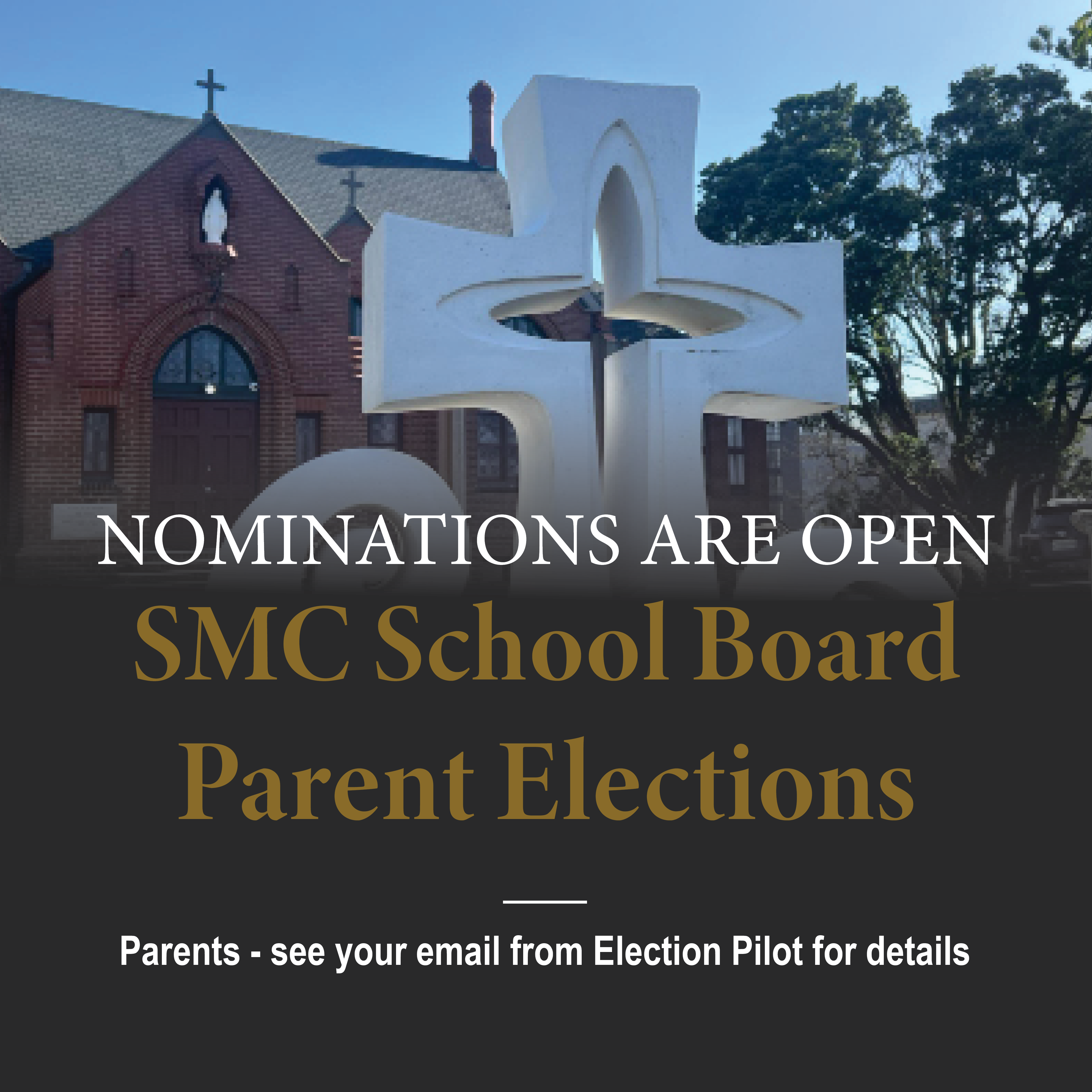 School Board Elections - Parent Nominations close Wed 6 Aug