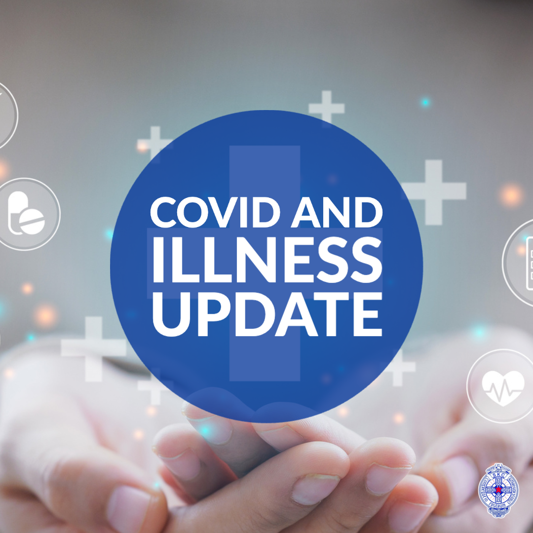 Covid and Illness update
