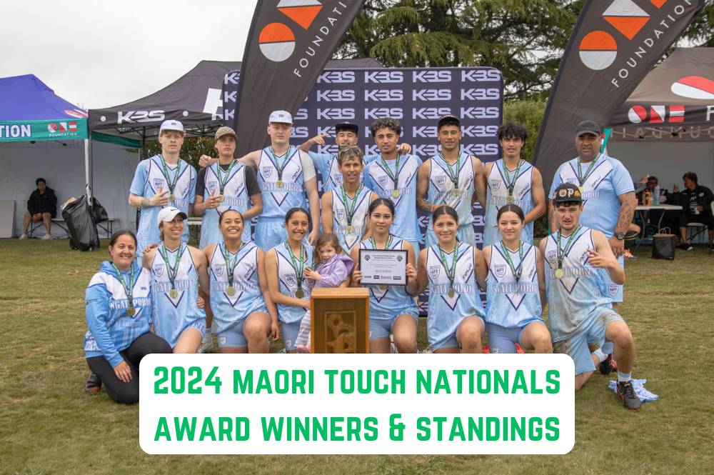 2024 Māori Touch Nationals - Award Winners & Final Standings