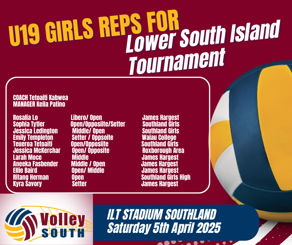 U19 Girls Announcement for 2025 Lower South Island Champs- 5th April
