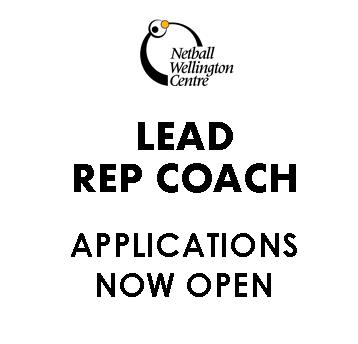Lead U16, U18, Open Rep Coaches - Netball Wellington Centre (closes 13 ...
