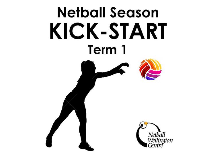 Register now for Term 1 Netball Season Kick-Start for Year 7-12 runs ...