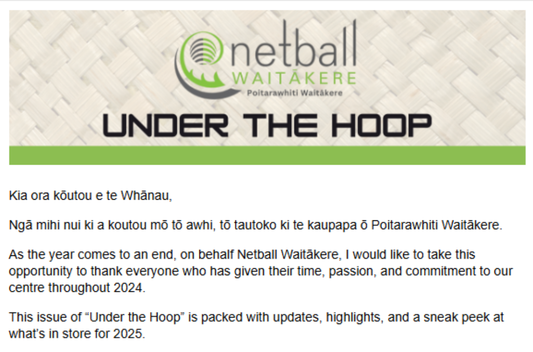 Netball Waitakere Newsletter - Under the Hoop, December 2024